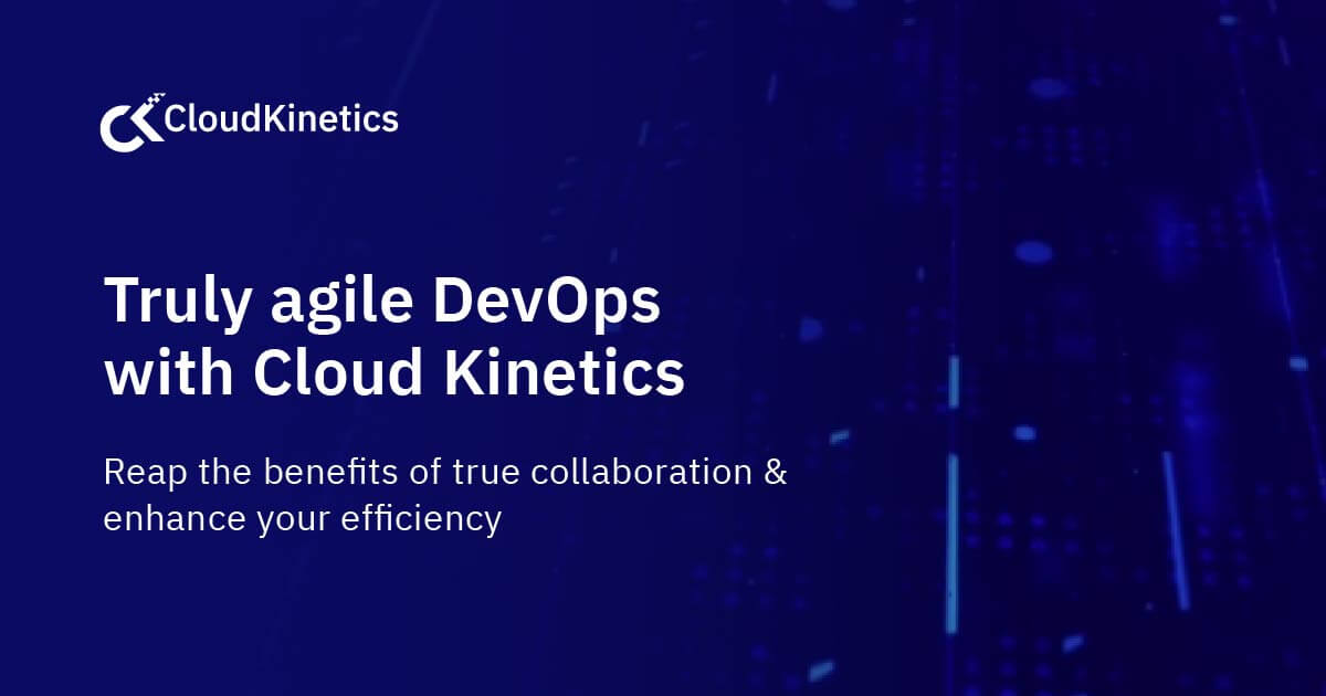 Devops Services | DevOps Solutions | Cloud Kinetics