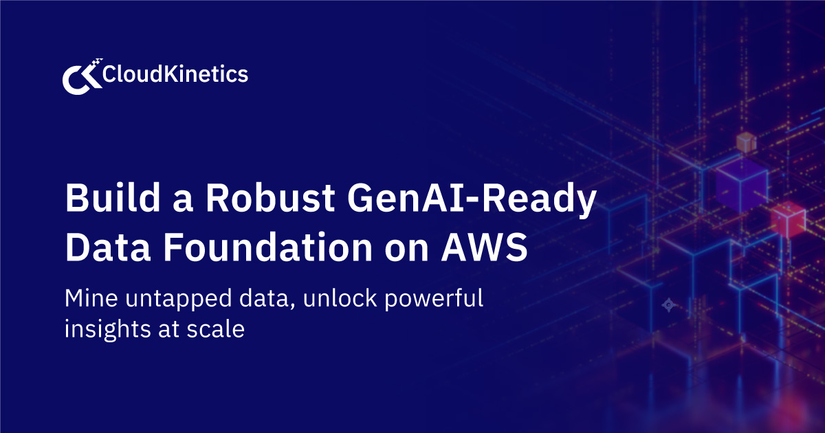 Build a Robust GenAI-Ready Data Foundation on AWS